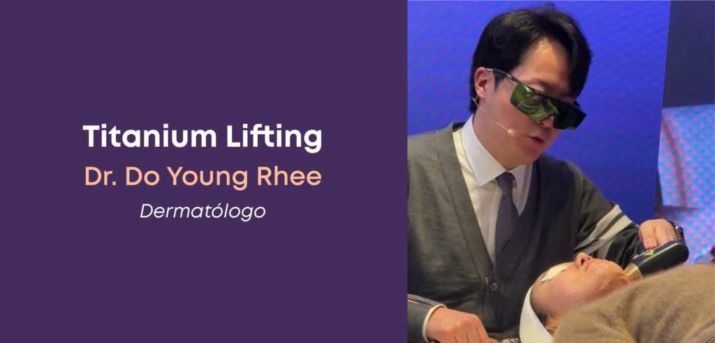 El "Titanium Lifting" según Dr. Do Young Rhee | Alma Médica